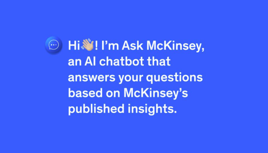 McKinsey & Company launches Ask McKinsey – Gen AI chatbot for research ...